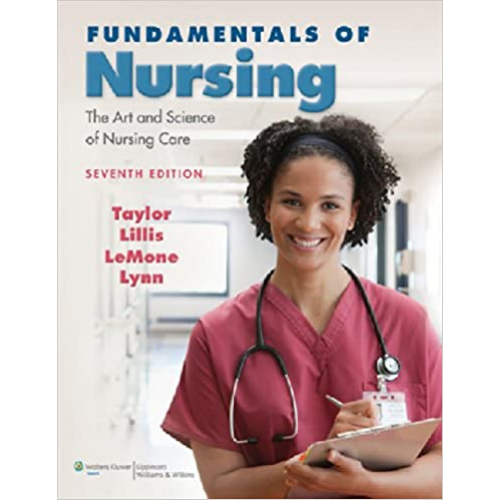 Fundamentals of Nursing, 7th Edition - Chapter One Bookstore Fundamentals of Nursing, 7th Edition - Chapter One Bookstore