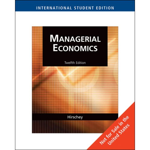 Managerial Economics, 12th Edition - Chapter One Bookstore