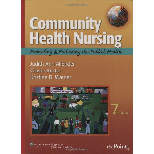 Community Health Nursing: Promoting and Protecting the Public's Health ...
